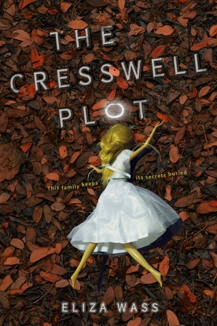 BOOK REVIEW - The Cresswell Plot by Eliza Wass